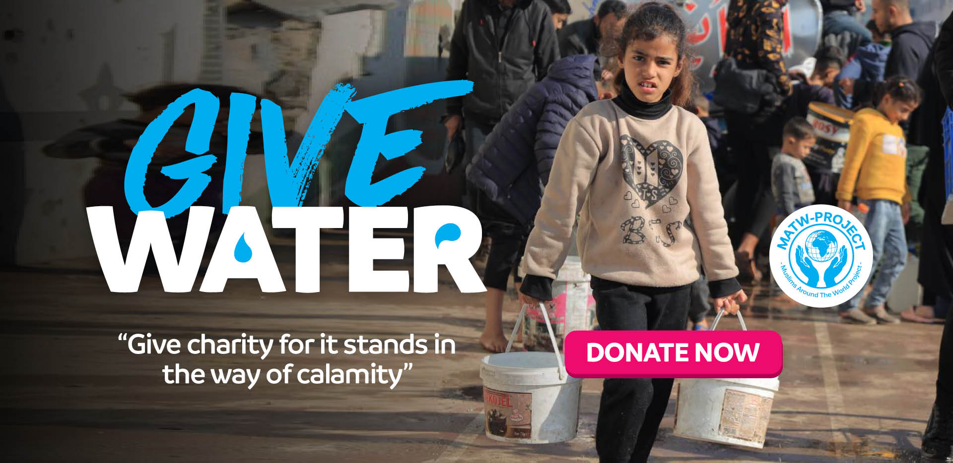 Muslim Charity | Islamic Charity | 100% Donation Policy | MATW Project