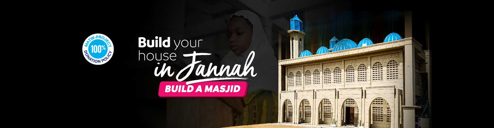 Build a Mosque Sadaqah Jariyah